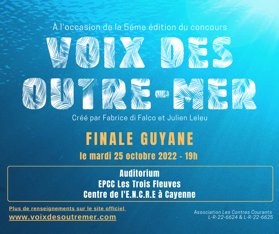 5ème édition du concours Voix des Outre-mer : Finale territoriale de la ...
